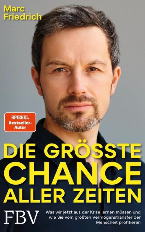 Marc Friedrich: Betriebswirt und Sachbuchautor